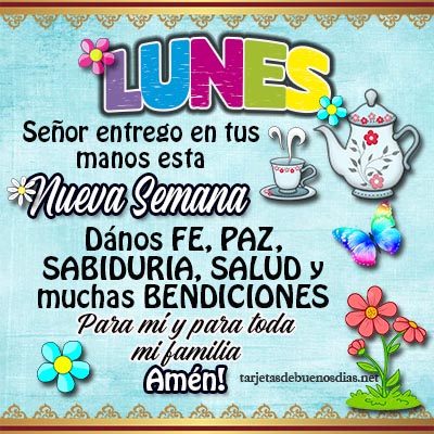 Imágenes bonitas feliz lunes Bendecida semana